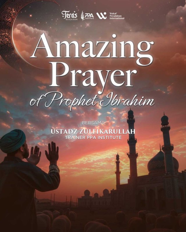 Amazing Prayer of Prophet Ibrahim