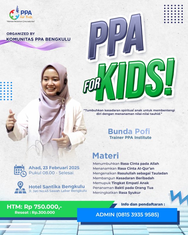 PPA For Kids Bengkulu Angkatan 6